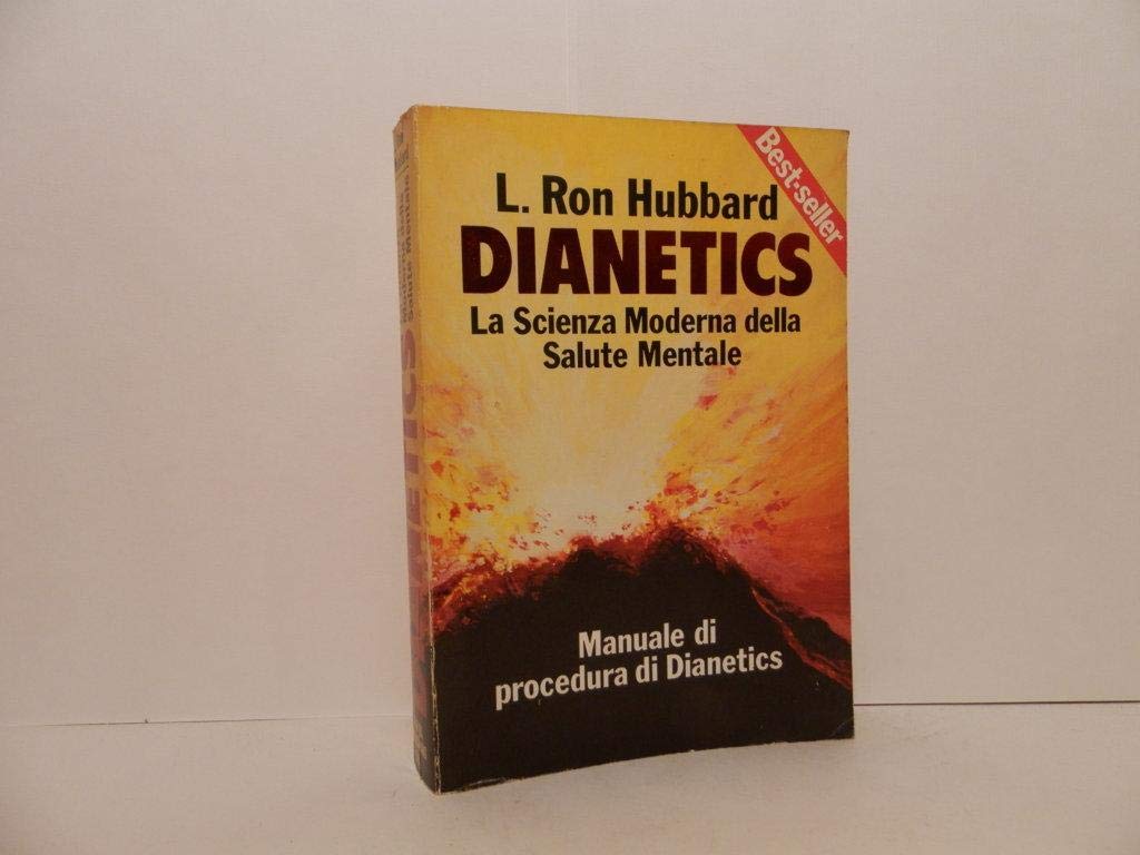 Dianetics la scienza moderna della salute mentale by L. Ron Hubbard ...