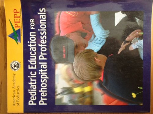 Pediatric Education for Prehospital Professionals by M.S. Aapro | Goodreads