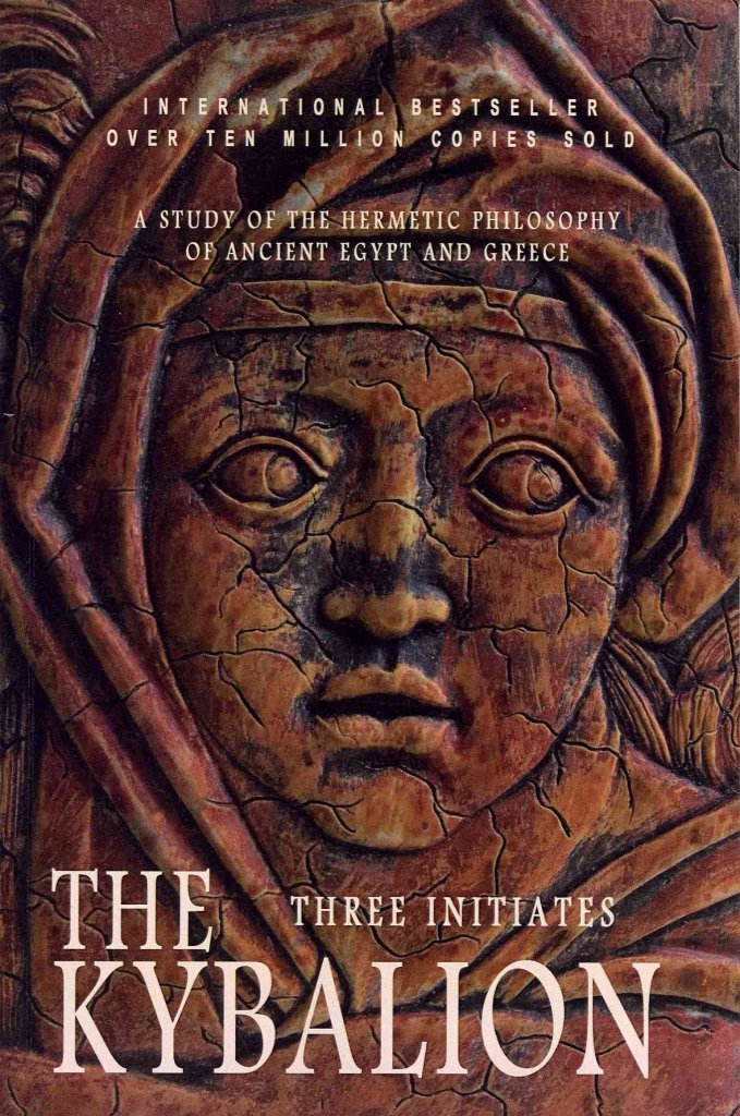 [(The Kybalion)] [By (author) Three Initiates] published on by Three ...