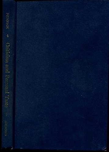 Criticism and personal taste, by Ronald Peacock | Goodreads