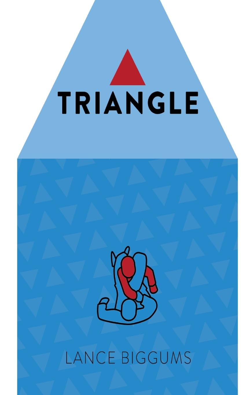 Triangle by Lance Biggums | Goodreads