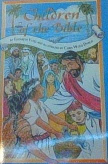 Children of the Bible by Elizabeth Yates | Goodreads