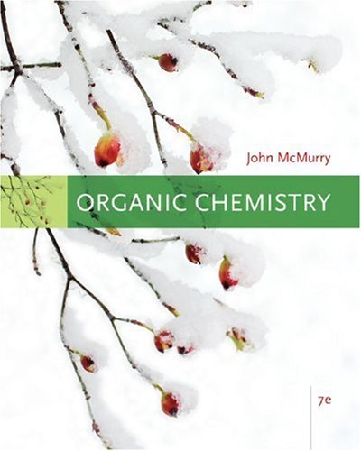 By John E. McMurry: Organic Chemistry Seventh (7th) Edition by J.K ...
