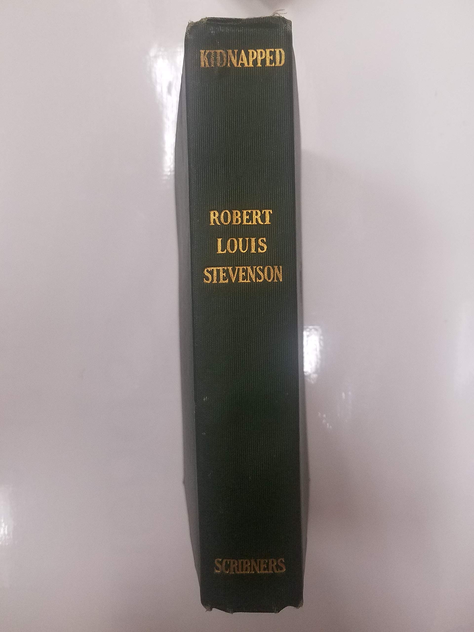 Kidnapped: Memoirs of the Adventures of David Balfour in the Year 1751 Written By Himself and ...