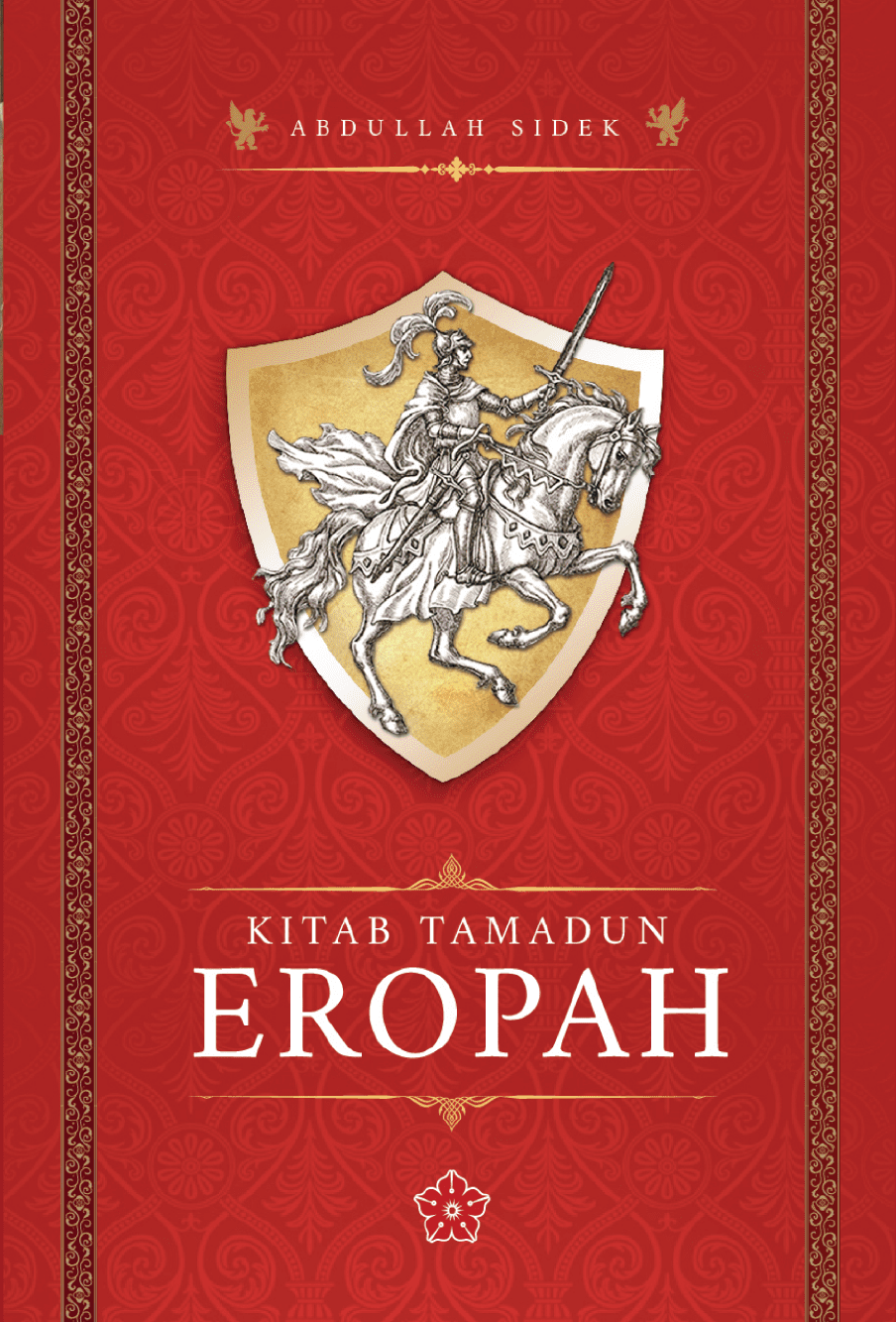 Kitab Tamadun Eropah by Abdullah Sidek | Goodreads