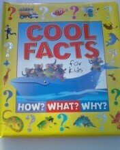 Cool Facts for Kids: How? What? Why? by The Book Company Editorial ...