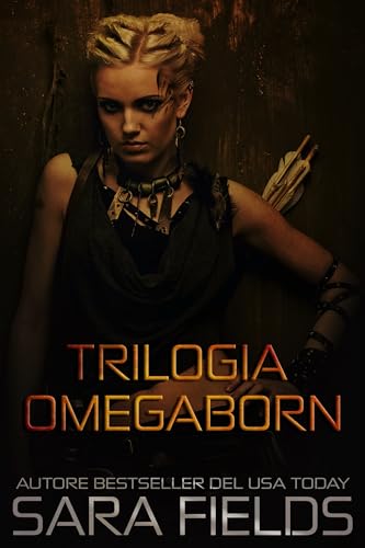 Trilogia Omegaborn (Italian Edition) by Sara Fields | Goodreads