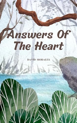 Answers Of The Heart by Adrian Mendoza | Goodreads