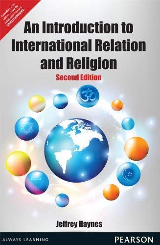 Introduction To International Relations And Religion, 2Nd Edition by Jeffrey Haynes | Goodreads