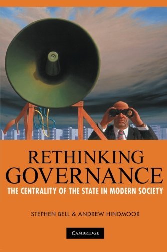 Rethinking Governance: The Centrality of the State in Modern Society by ...