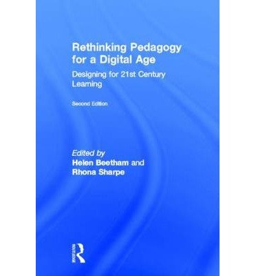 Rethinking Pedagogy for a Digital Age : Designing for 21st Century ...