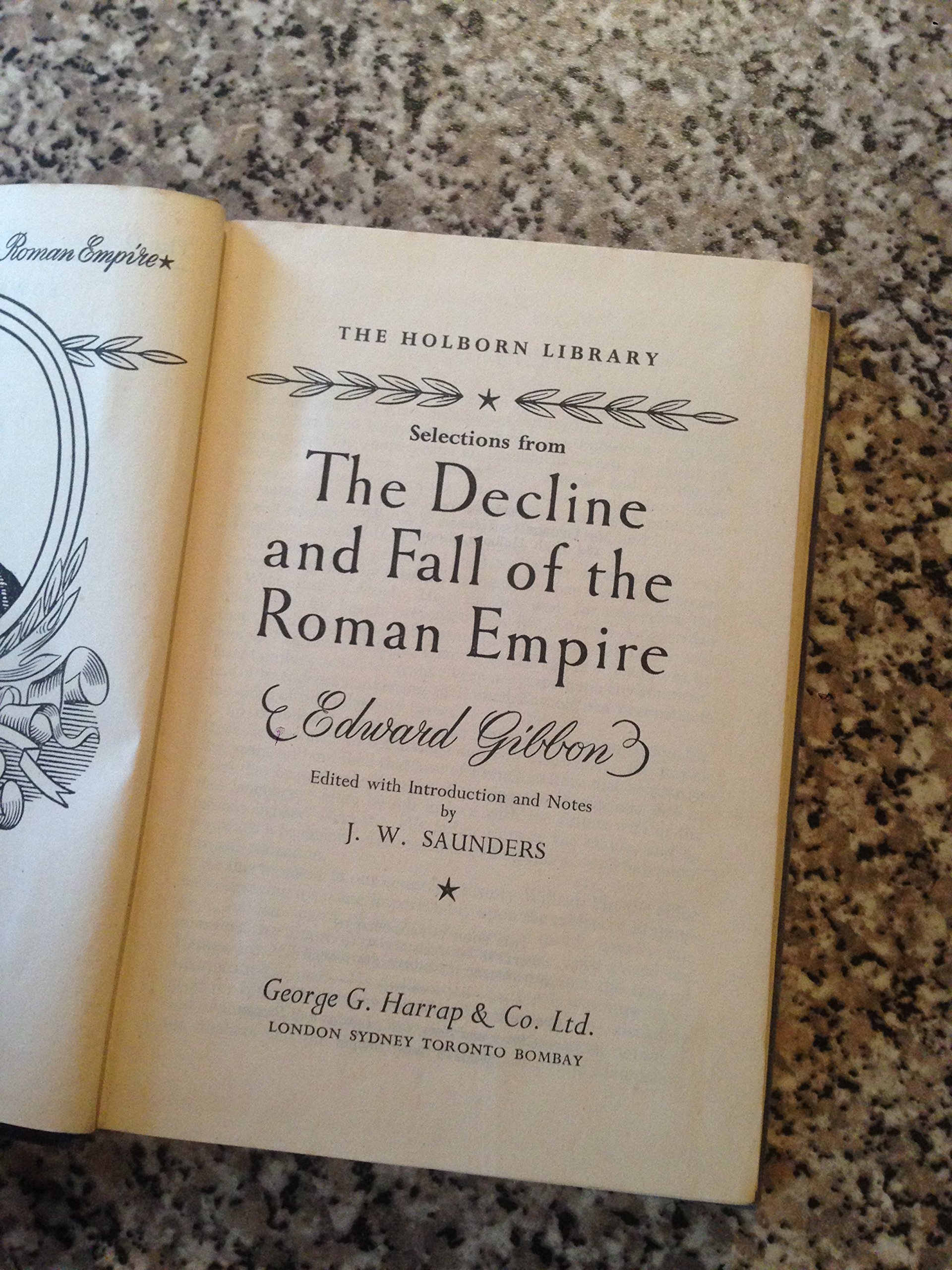 Selections from the Decline and Fall of the Roman Empire by Edward ...