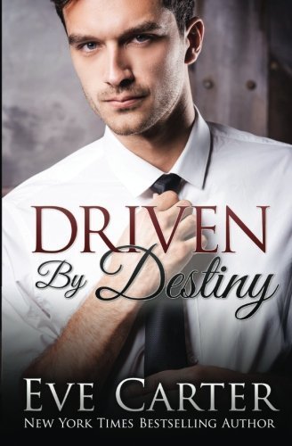 Driven By Destiny: Aedyn Book 2 (Volume 2) by Eve Carter by Eve Carter | Goodreads