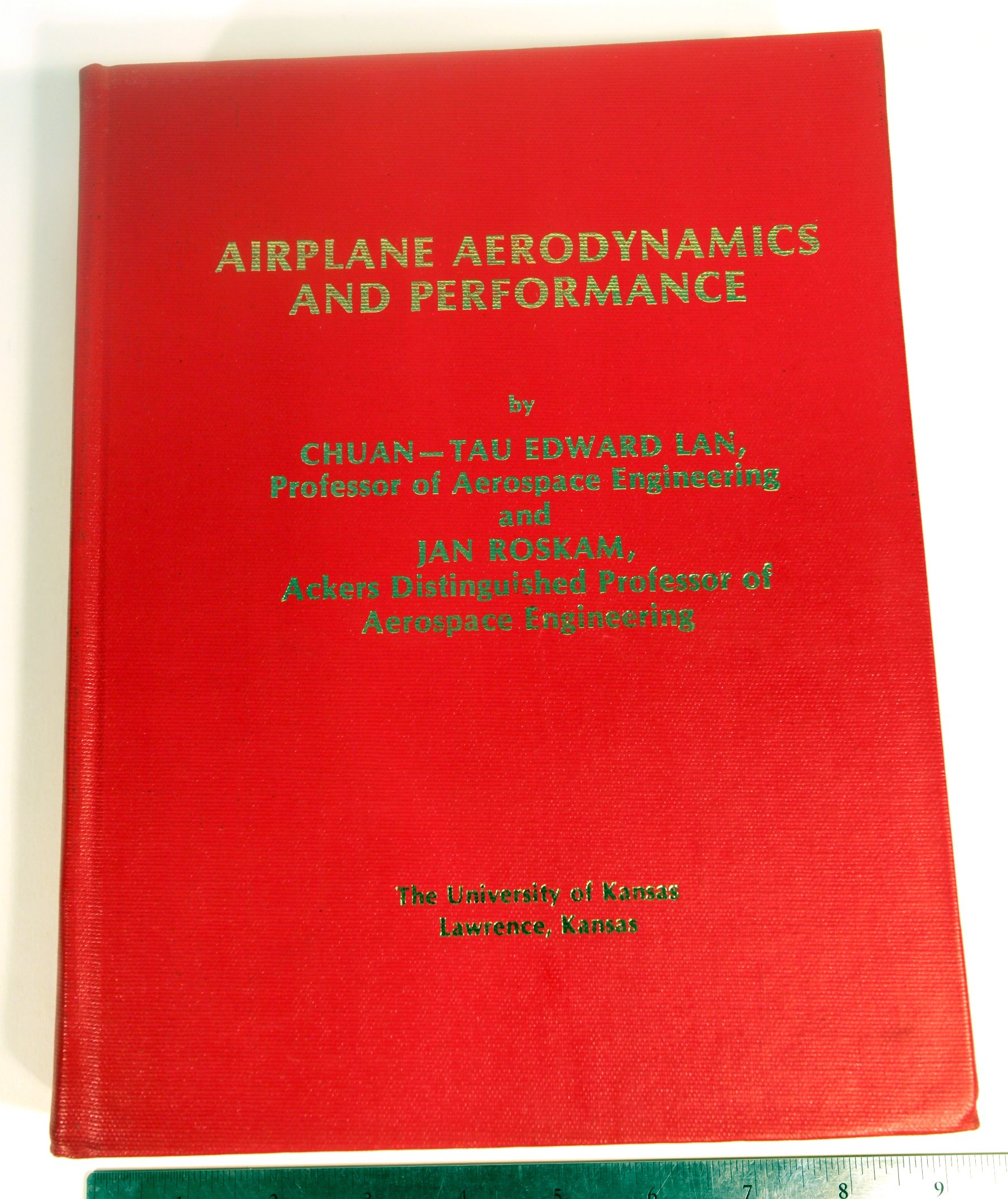 Airplane Aerodynamics & Performance by Jan Roskam | Goodreads