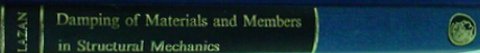 Damping of materials and members in structural mechanics, by Benjamin ...