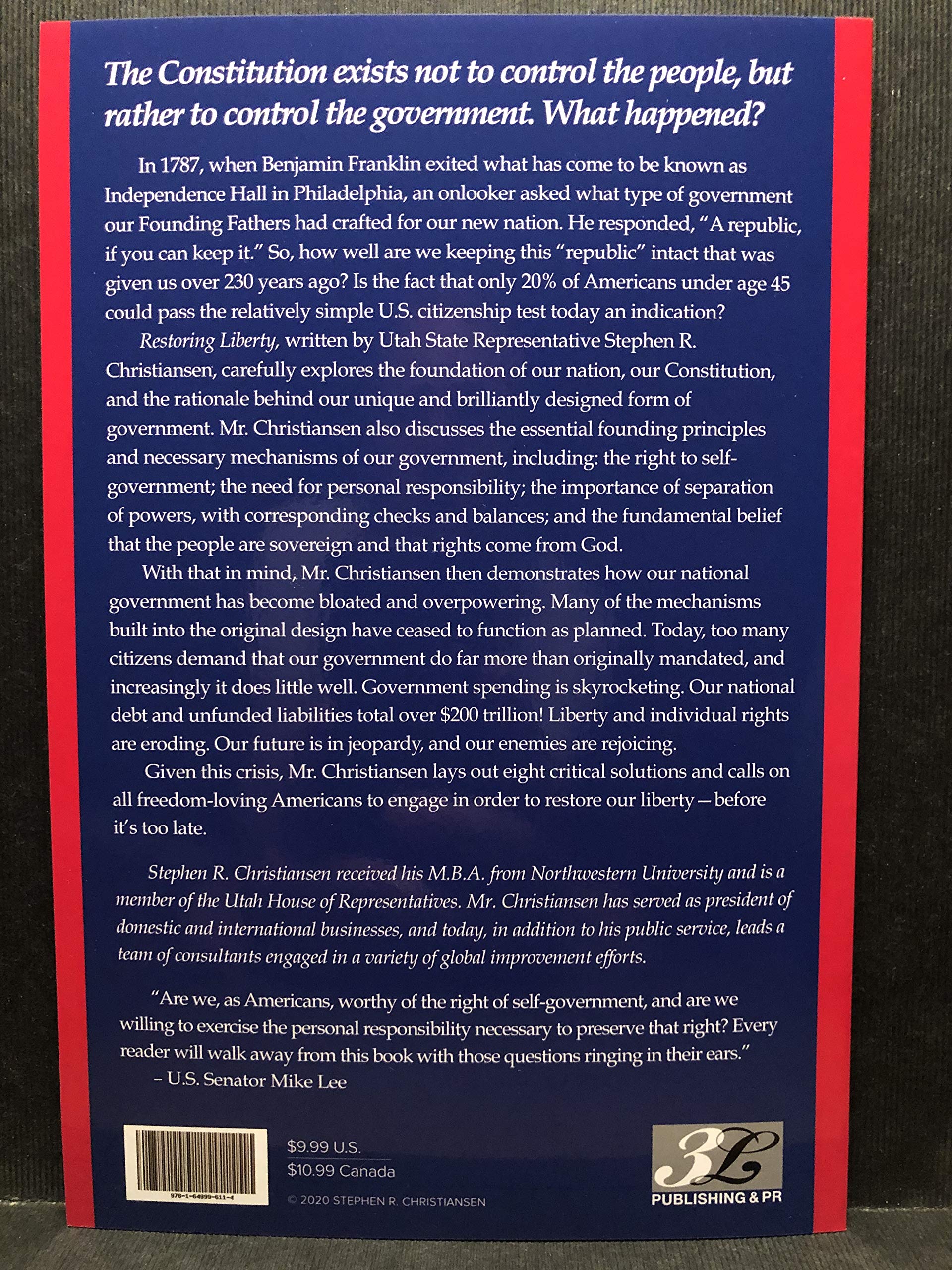 Restoring Liberty: The Battle to Save Our Constitutional Republic by ...