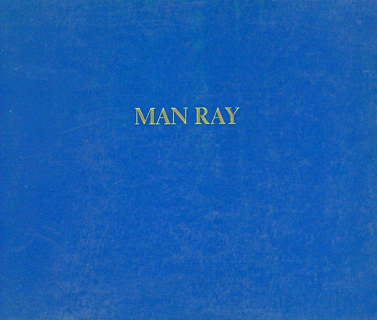 Two Old Pals: Man Ray & Roland Penrose by Timothy Baum | Goodreads