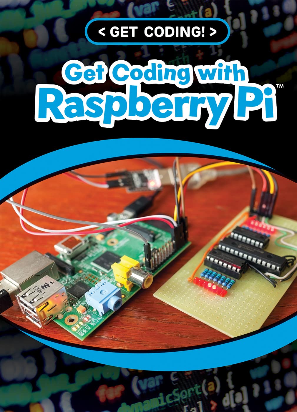 Get Coding with Raspberry Pi(r) by Jenna Vale | Goodreads