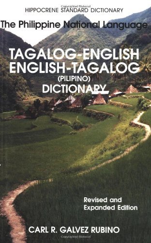 Tagalog-English/English-Tagalog Standard Dictionary: Pilipino-Inggles ...