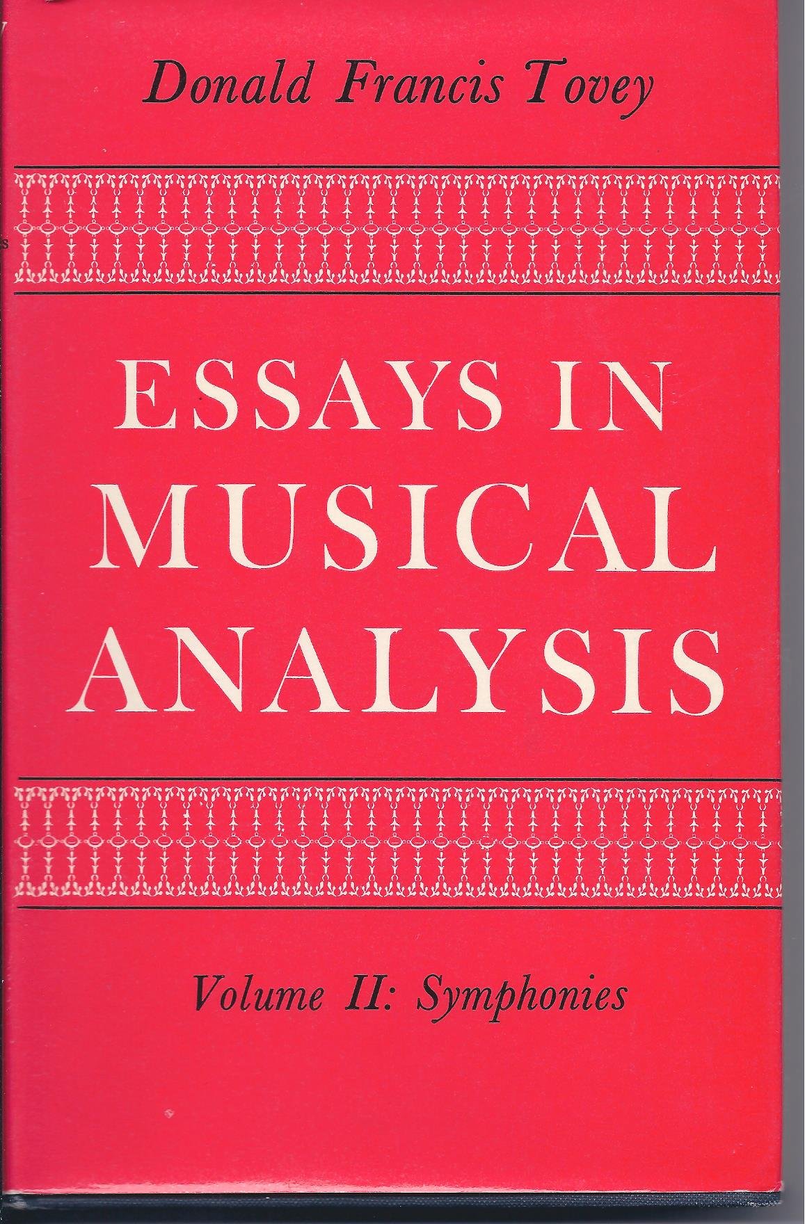 Essays in Musical Analysis, Volume 2: Symphonies (2), Variations, and ...