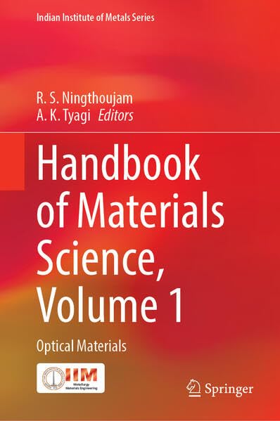 Handbook of Materials Science, Volume 1: Optical Materials by R. S ...