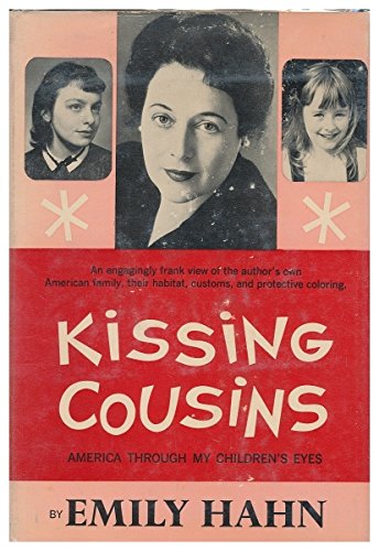 Kissing cousins by Emily Hahn | Goodreads