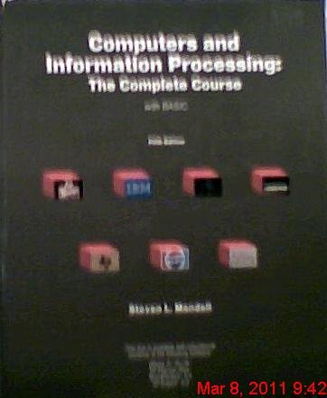 Computers and Information Processing: The Complete Course With Basic by ...