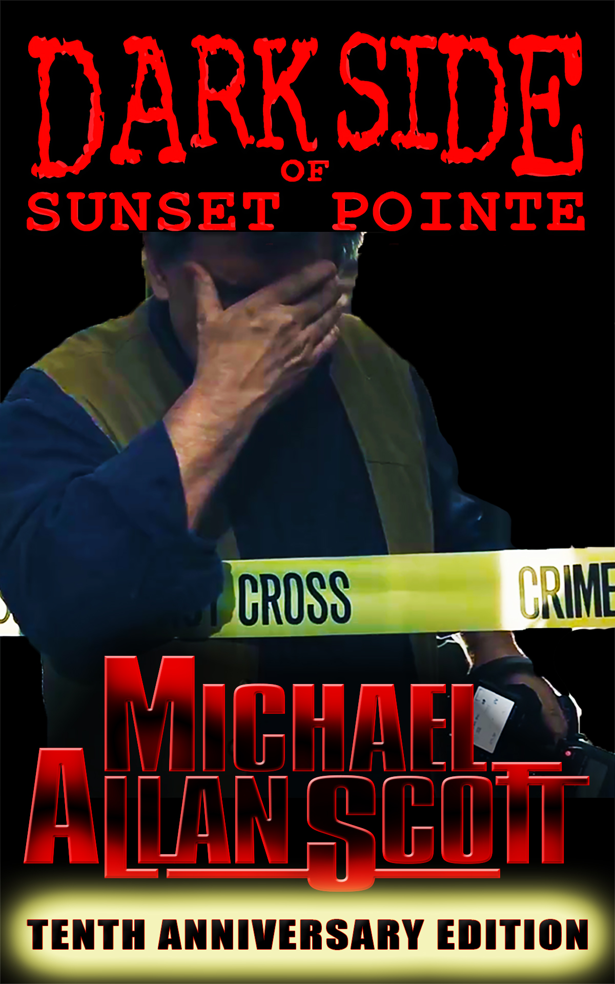 Dark Side of Sunset Pointe by Michael Allan Scott | Goodreads