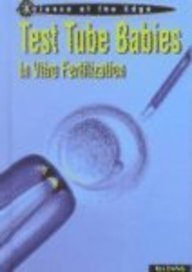 Test Tube Babies: In-Vitro Fertilization by Ann Fullick | Goodreads