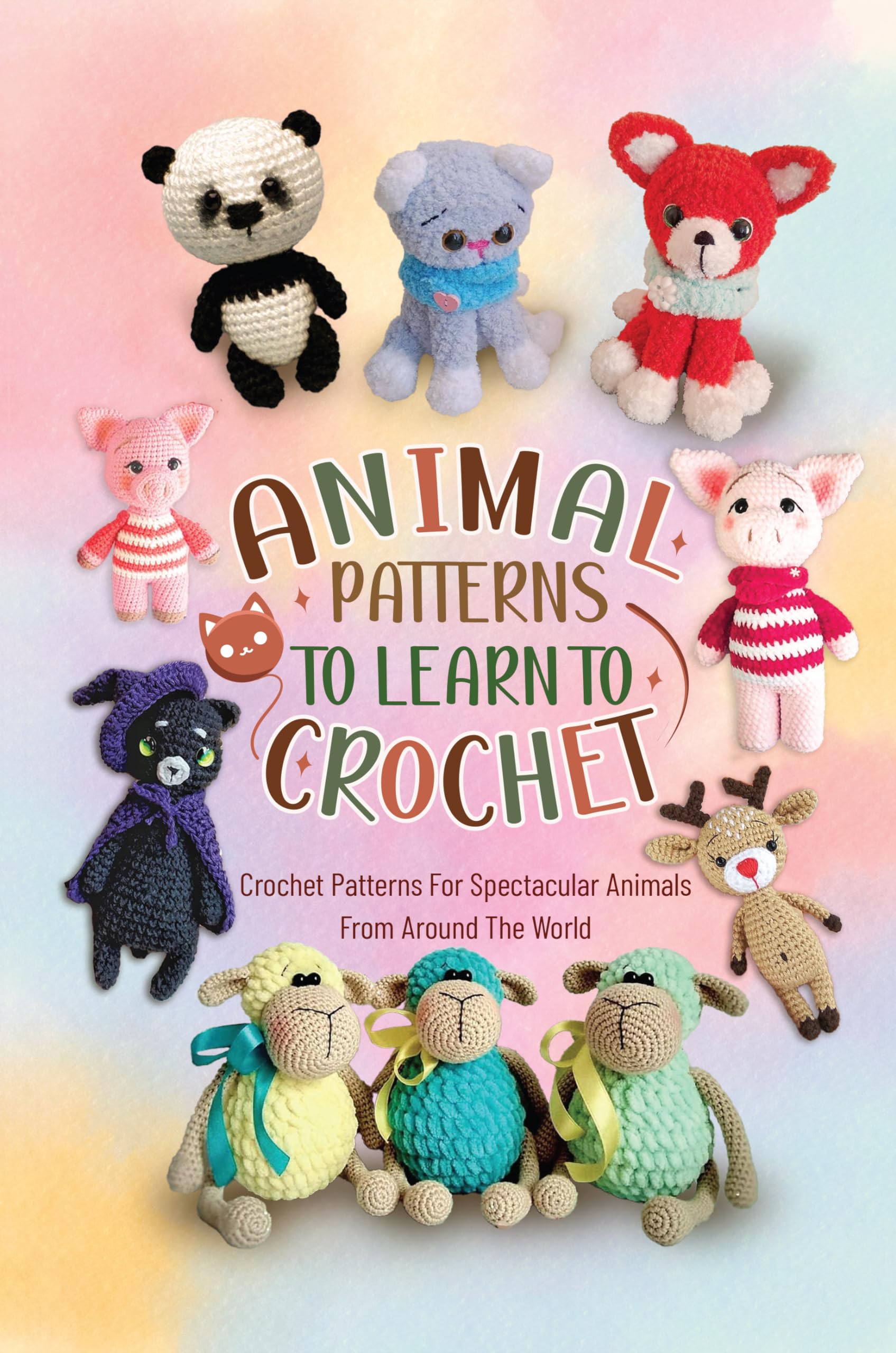Animal Patterns To Learn To Crochet: Crochet Patterns For Spectacular ...