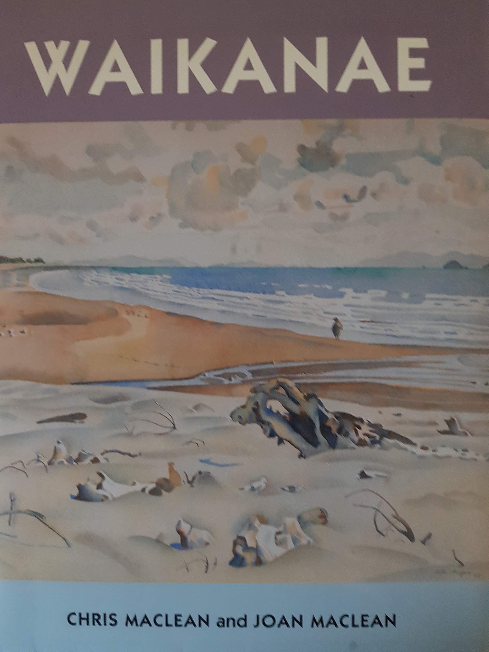 Waikanae by Chris Maclean | Goodreads