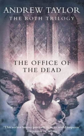 The Office of the Dead: Roth Trilogy Book 3 (The Roth Trilogy) by ...
