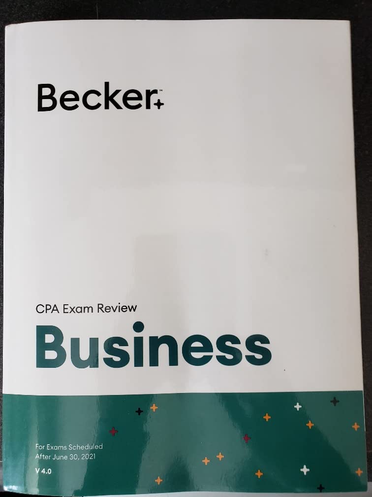 Becker CPA Exam Review Business V4.0 For Exams Scheduled After June 30 ...