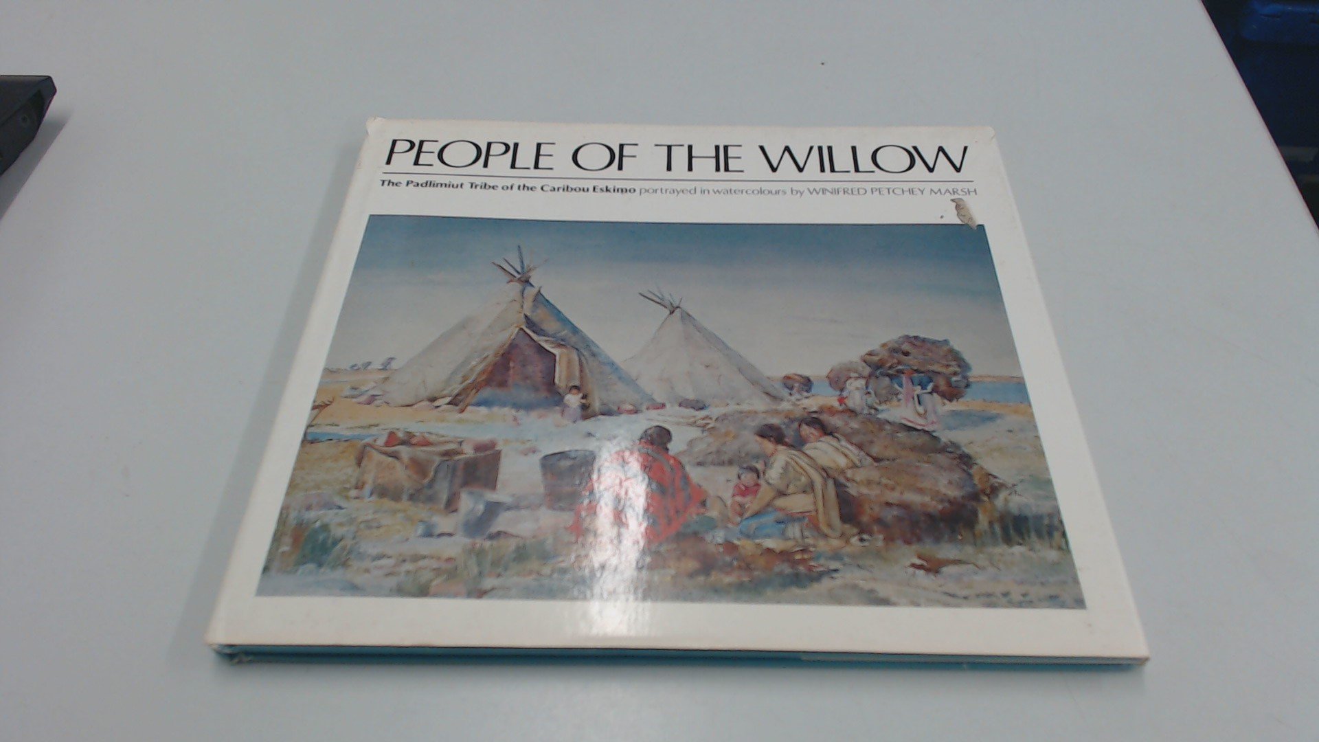 People of the willow: The Padlimiut tribe of the Caribou Eskimo by ...