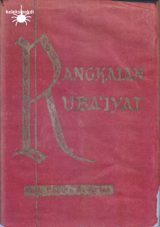 Rangkaian Ruba'iyat by Syed Muhammad Naquib al-Attas | Goodreads