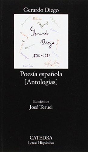 By Gerardo Diego Poesia Espanola. Antologia / Spanish Poetry:Anthology ...