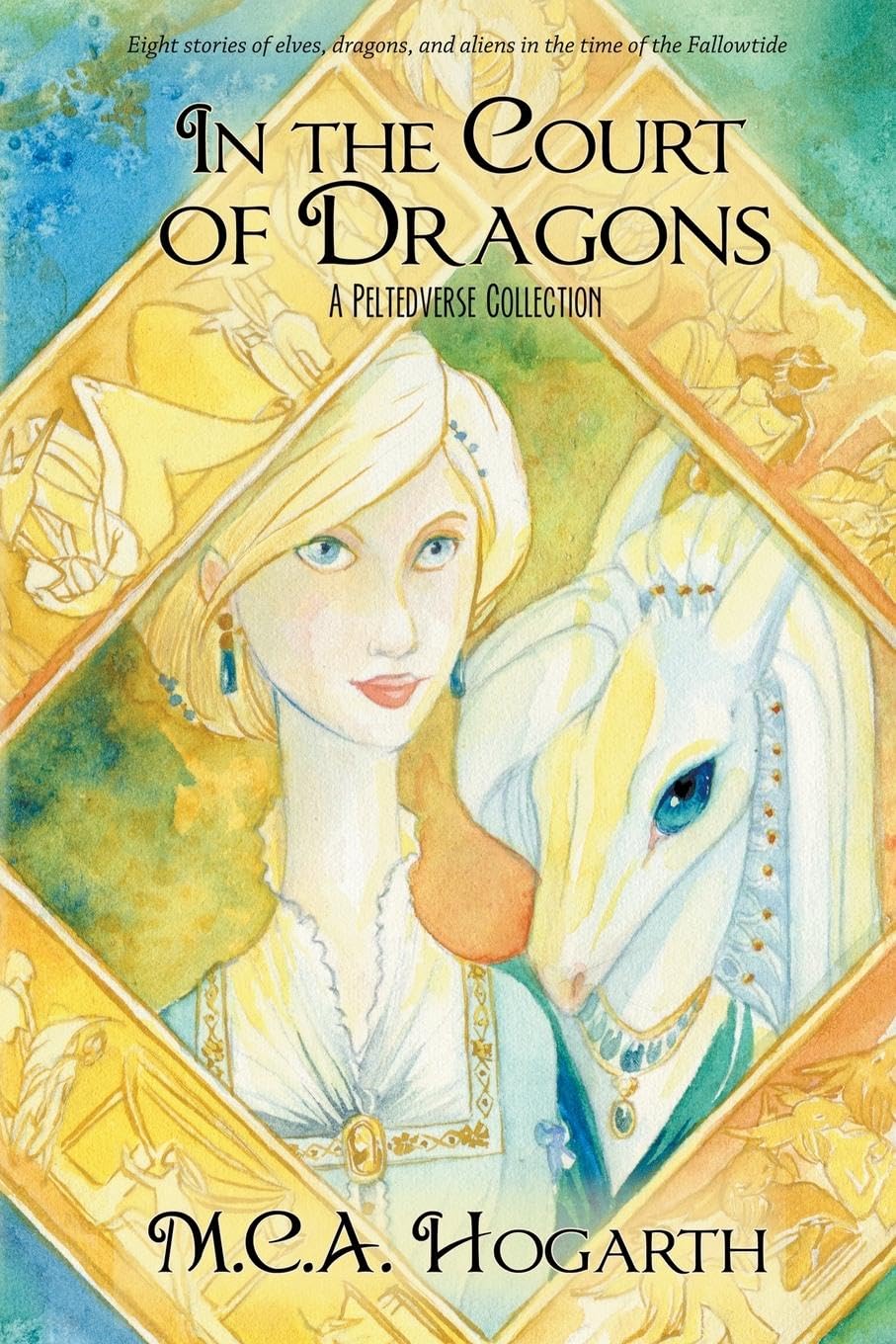 In the Court of Dragons by M.C.A. Hogarth | Goodreads