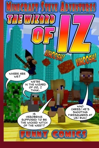 Minecraft Steve Adventures: The Wizard Of Iz (Volume 2) by Funny Comics ...