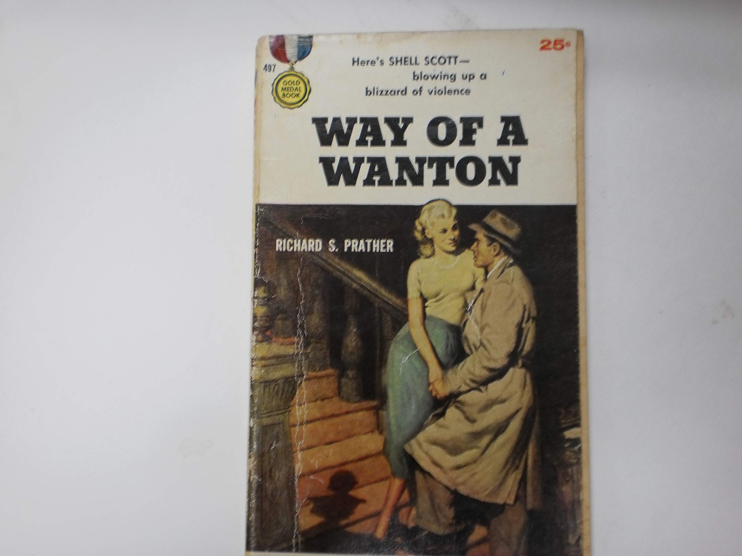 Way Of The Wanton by Richard S. Prather | Goodreads