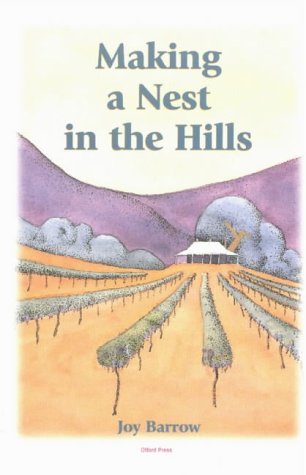 Making a Nest in the Hills by Joy Barrow | Goodreads