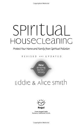 Spiritual House Cleaning: Protect Your Home and Family from Spiritual ...