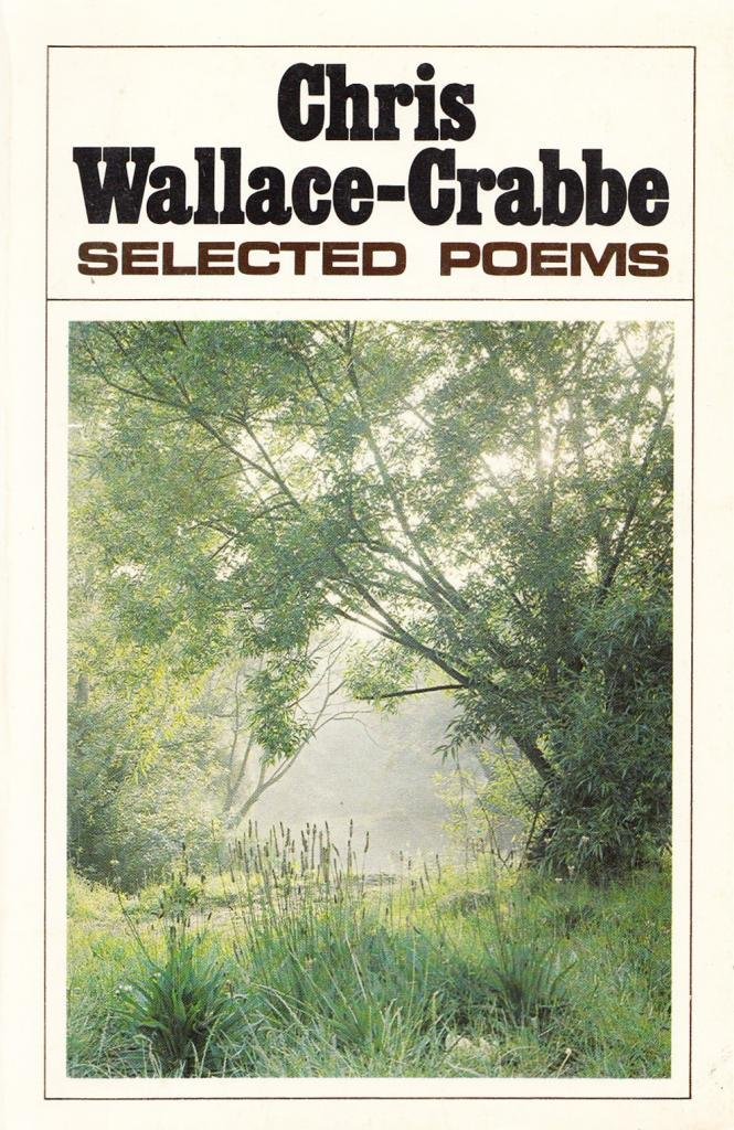 Selected poems by Chris Wallace-Crabbe | Goodreads
