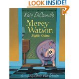 Mercy Watson Fights Crime / Mercy Watson Thinks Like a Pig by Kate ...