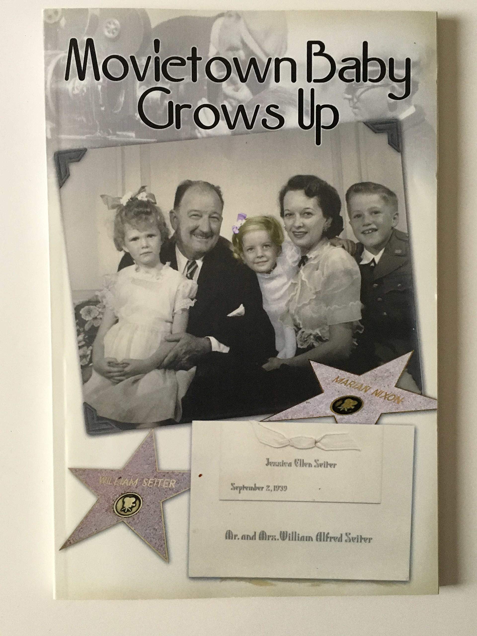 Movietown Baby Grows Up by Jessica Seiter Niblo | Goodreads