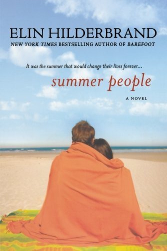 Summer People by Elin Hilderbrand | Goodreads