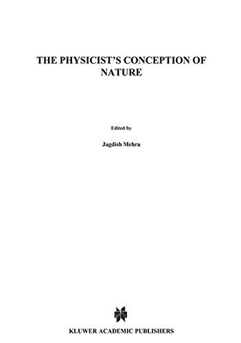 The Physicist's Conception of Nature (2007-03-23) by Jagdish Mehra ...