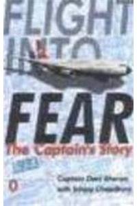 Flight into fear: The captain's story by Devi Saran | Goodreads