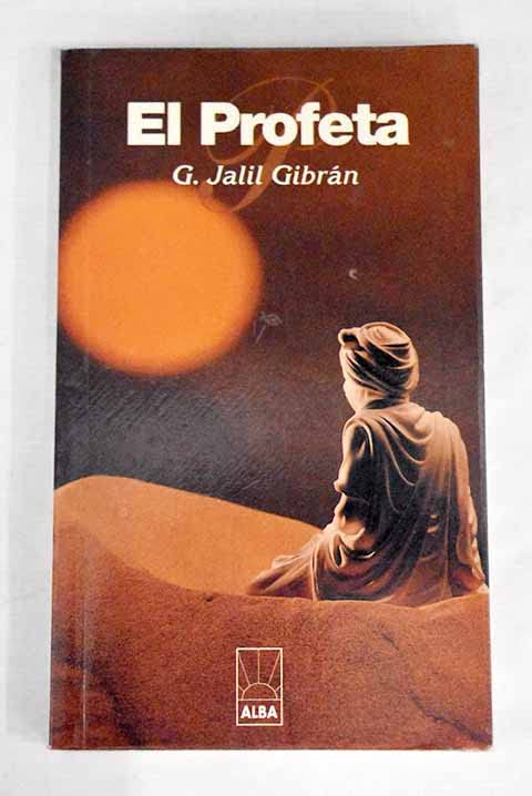 El profeta by Kahlil Gibran | Goodreads