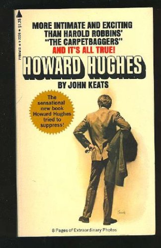 Howard Hughes by John C. Keats | Goodreads