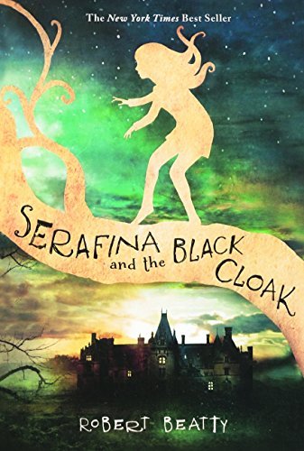 Serafina And The Black Cloak (Turtleback School & Library Binding ...